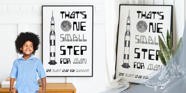 That's One Small Step for Man Neil Armstrong Quote Poster