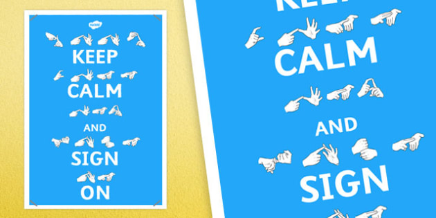 Large Keep Calm and Sign On Display Posters (teacher made)