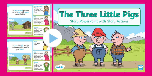 The Three Little Pigs Story PowerPoint with Story Actions