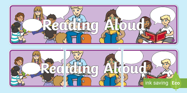 Reading Aloud Banner (teacher made)
