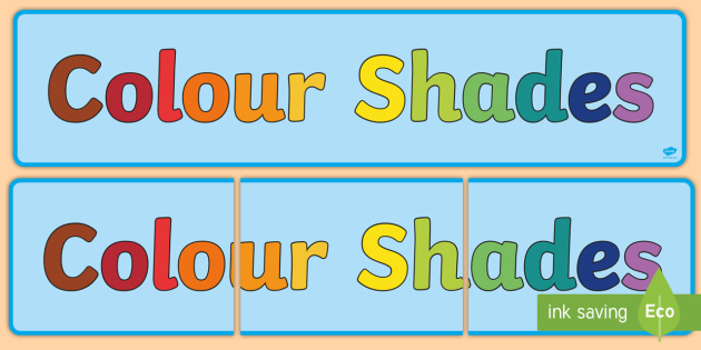 👉 Colour Shades Display Banner - Colour Shades Display Lettering