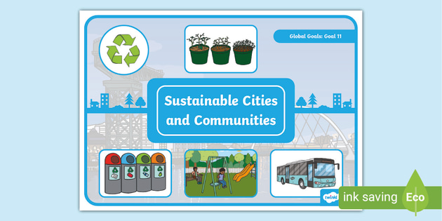 Global Goals Sustainable Cities and Communities Poster