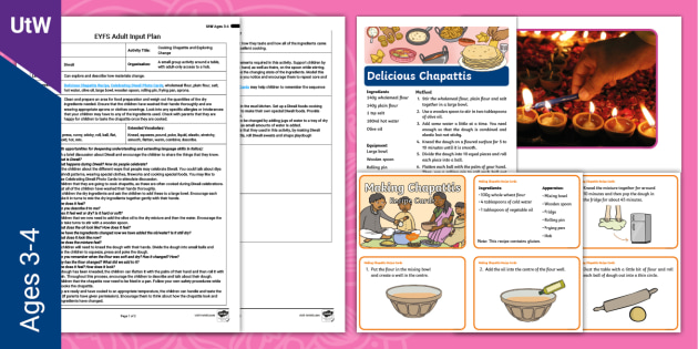 EYFS Cooking Chapattis and Exploring Change Adult Input Plan and ...