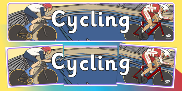Cycling Display Banner (teacher made)