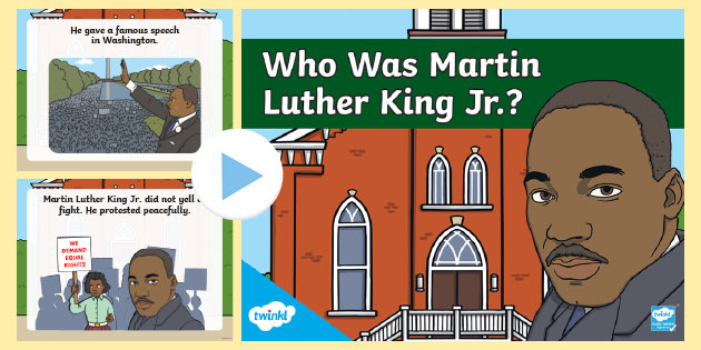 Who Was Martin Luther King Jr.? Powerpoint (teacher made)