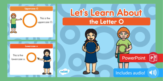 Alphabet: Let's Learn About the Letter O PowerPoint