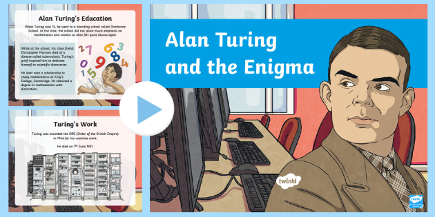 * NEW * KS2 Alan Turing and Enigma PowerPoint - Bletchley Park