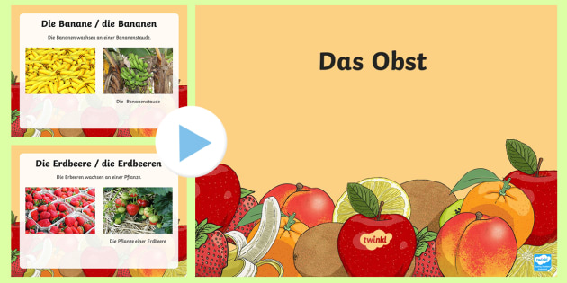 Fruit PowerPoint German (teacher made)