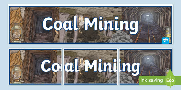 Coal Mining Display Banner