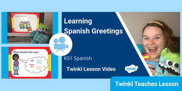 FREE! - 👉 KS1 (Ages 5-7) Spanish: Greetings Video Lesson