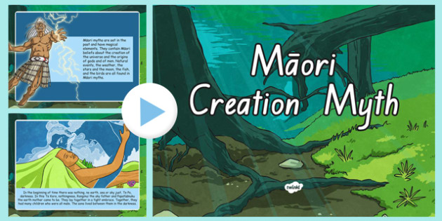 A Maori Creation Myth PowerPoint (teacher made)