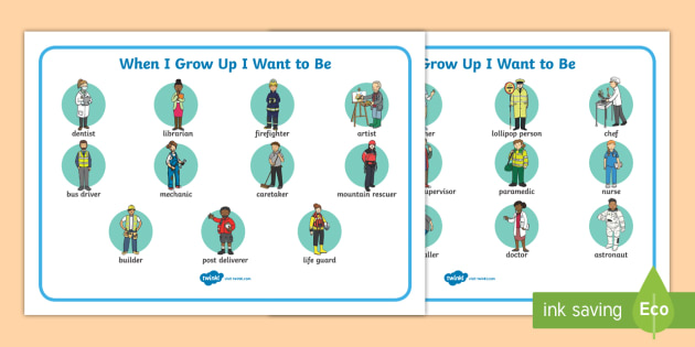 When I Grow Up I Want to Be... Word Mat - grow up, vocabulary, visual aid