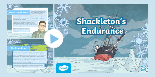 Shackleton and Endurance PowerPoint (teacher made)