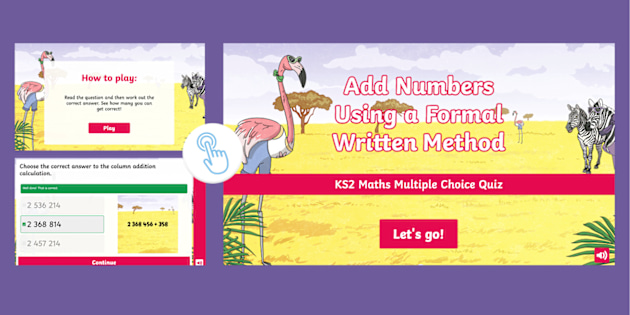Add Numbers Using a Formal Written Method KS2 Maths Multiple Choice Quiz