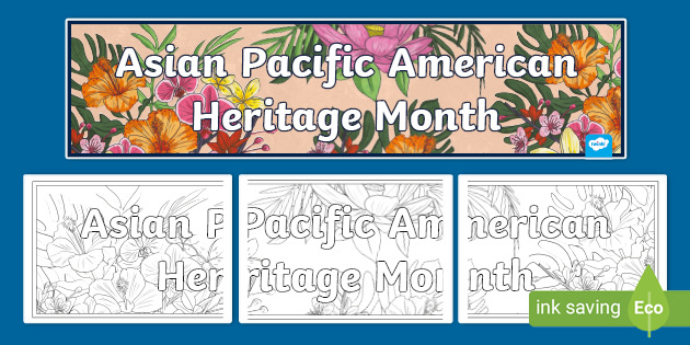 Asian Pacific American Heritage Month Banner
