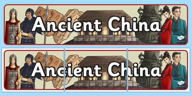 Ancient China Display Banner (teacher made)