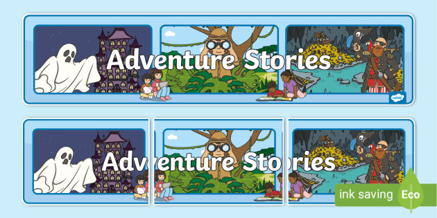 Adventure Stories Banner (teacher made)