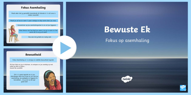 Bewuste Ek: Fokus op Asemhaling PowerPoint (teacher made)