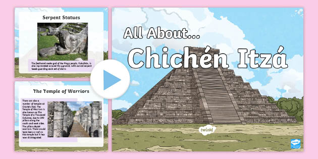 KS2 All About Chichen Itza PowerPoint (teacher made)