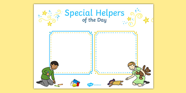 👉 Special Helpers of the Day Poster (teacher made)
