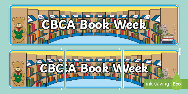 CBCA Book Week Display Banner (teacher made)