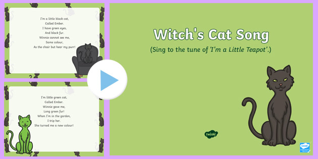 Witch's Cat Song PowerPoint Presentation (teacher made)