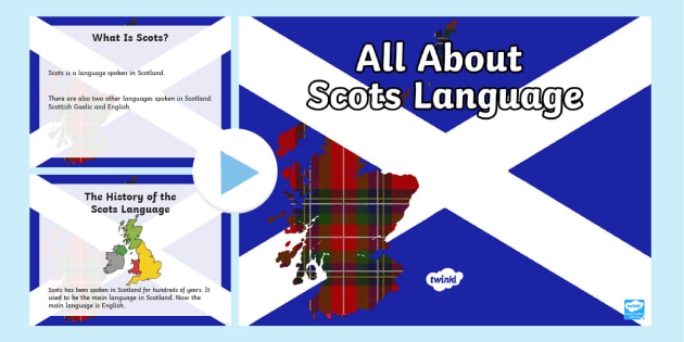 Scots Language Powerpoint (teacher made)