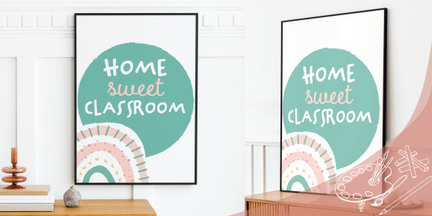 Home Sweet Classroom Muted Rainbow-Themed Poster