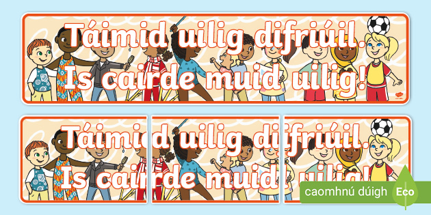 We Are All Different We Are All Friends Banner Gaeilge