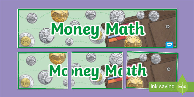 Canadian Money Math Display Banner (Teacher-Made)