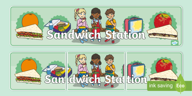Sandwich Station Display Banner (Teacher-Made)