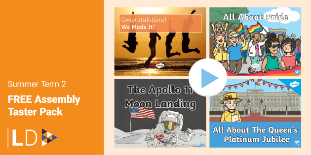 FREE Assembly Taster Pack - Summer Term 2 (teacher made)
