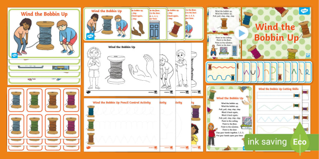 Wind the Bobbin Up Resource Pack (teacher made)