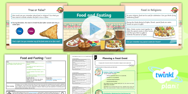 RE: Food and Fasting: Feast Year 4 Lesson 6 (teacher made)
