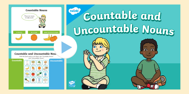 Countable and Uncountable Nouns Food Sorting PowerPoint