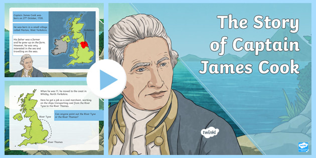 The Story of Captain James Cook PowerPoint (teacher made)