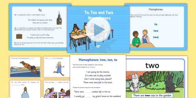 To, Too and Two Homophones Resource Pack (teacher made)