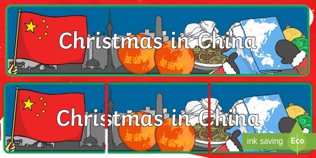 Christmas in China Banner (teacher made)