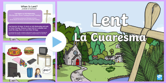 When Is Lent? PowerPoint English/Spanish (teacher made)