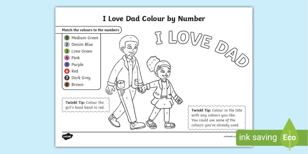 FREE! - I Love Dad Colour by Number (teacher made)