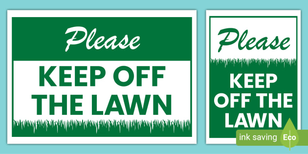 FREE! - Keep Off the Lawn Signs | Signage | Twinkl