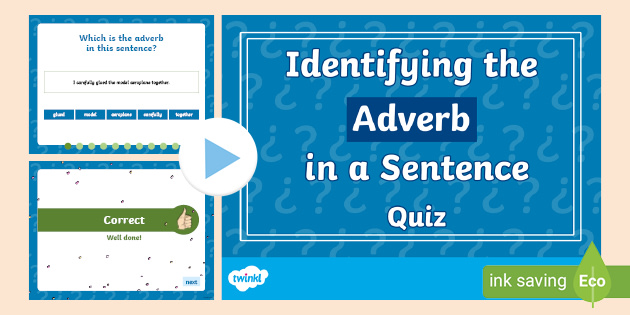 Identifying an Adverb in a Sentence SPaG Grammar PowerPoint Quiz