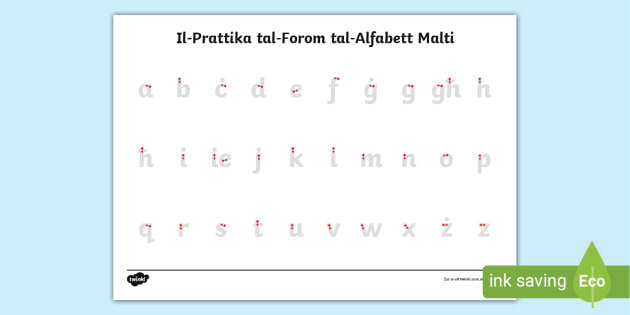 Il-Prattika tal-Forom tal-Alfabett Malti: Ittri Żgħar
