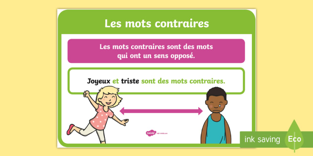 Affiche : Les mots contraires (teacher made)