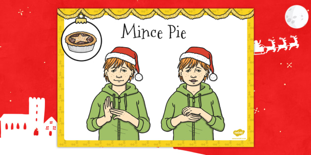 A4 British Sign Language Sign for Mince Pie Left Handed - sign