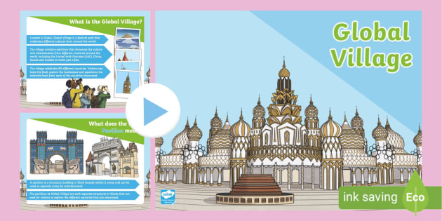 Global Village Information Power Point (teacher made)