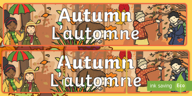 Autumn Display Banner English/French (teacher made)