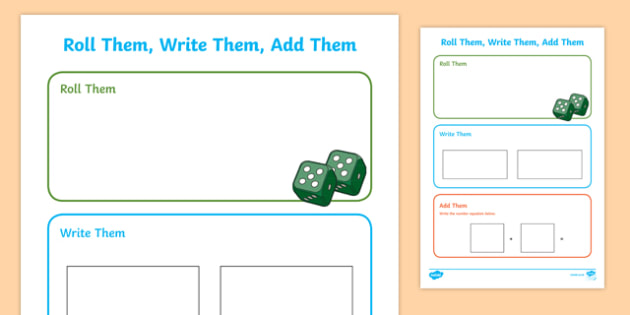 Roll them, Write them, Add them Worksheet / Worksheet