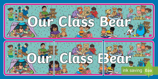 Our Class Bear Display Banner