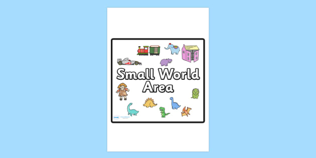 Small World Area Sign - sign, display sign, area display sign